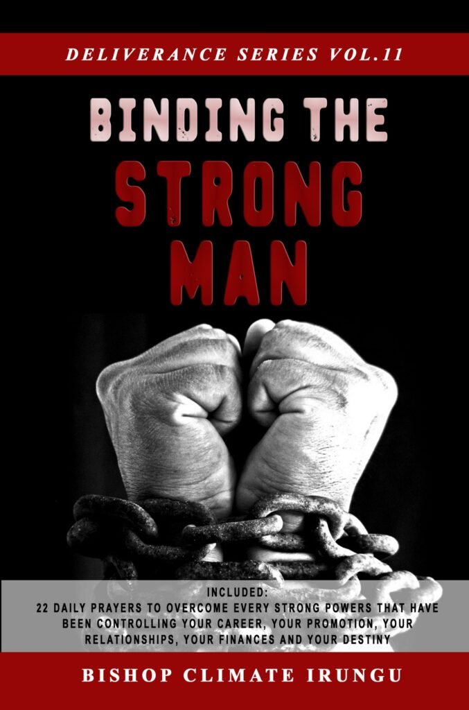 Binding the Strongman (Deliverance Series Vol. 11) (EBOOK ...